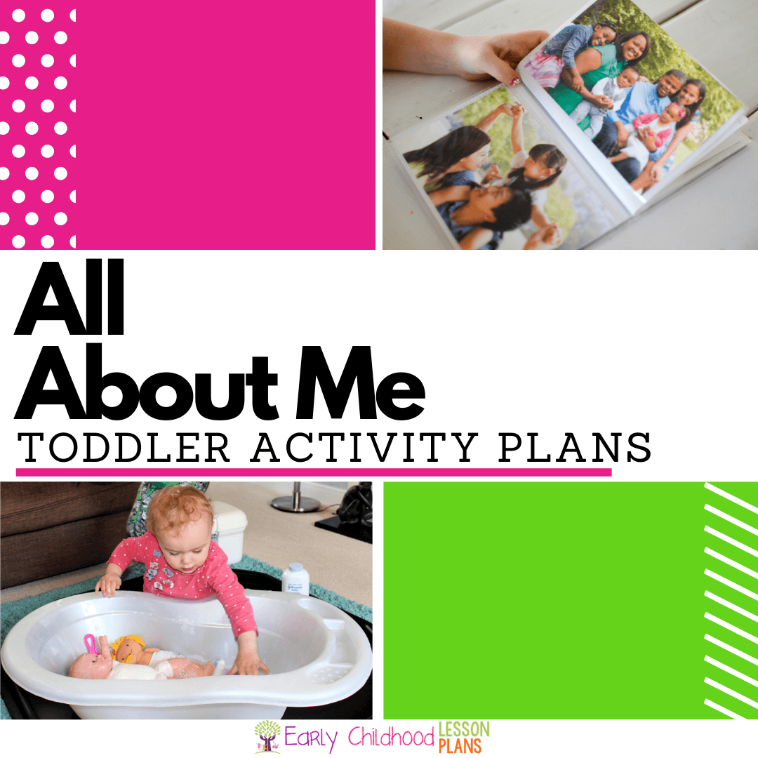 All About Me Toddler Activity Plans | Early Childhood Lesson Plans
