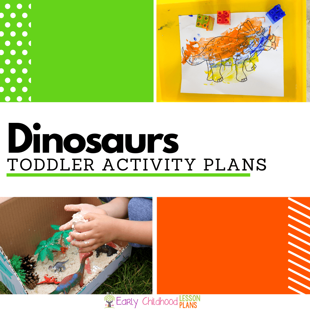 Dinosaurs Toddler Activity Plans | Early Childhood Lesson Plans