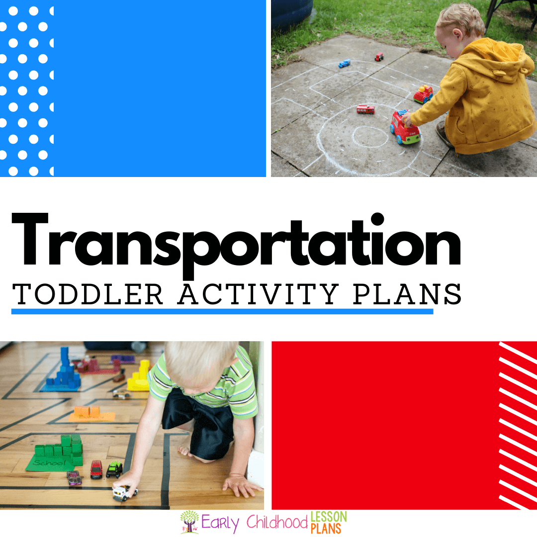 Transportation Toddler Activity Plans | Early Childhood Lesson Plans
